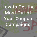 How to Get the Most Out of Your Coupon Campaigns - Barilliance
